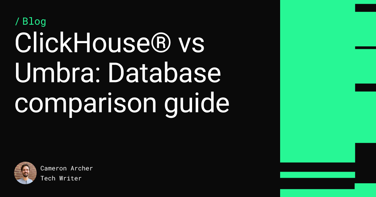 ClickHouse® vs Umbra: Database comparison guide