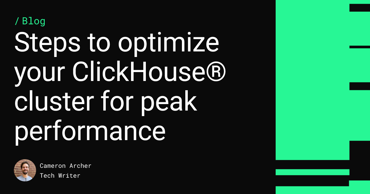 Follow these steps to optimize your ClickHouse® cluster for peak ...