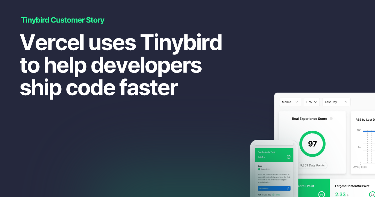 Vercel Uses Tinybird To Help Developers Ship Code Faster