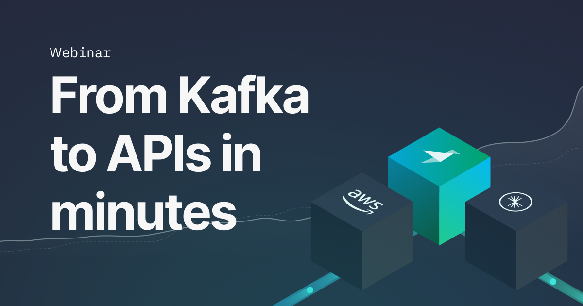 From Kafka To Apis In Minutes · Tinybird