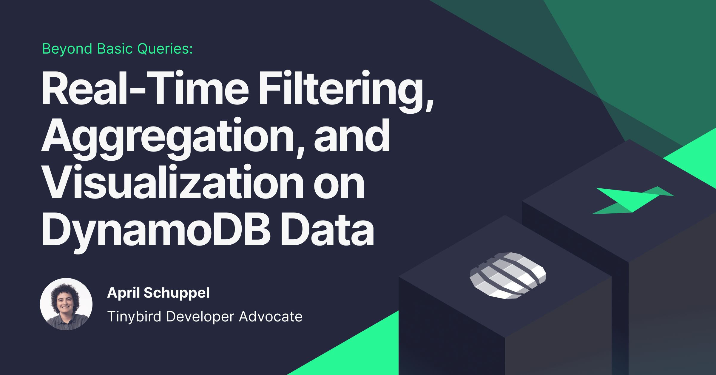 Beyond Basic Queries: Real-Time Filtering, Aggregation and more · Tinybird