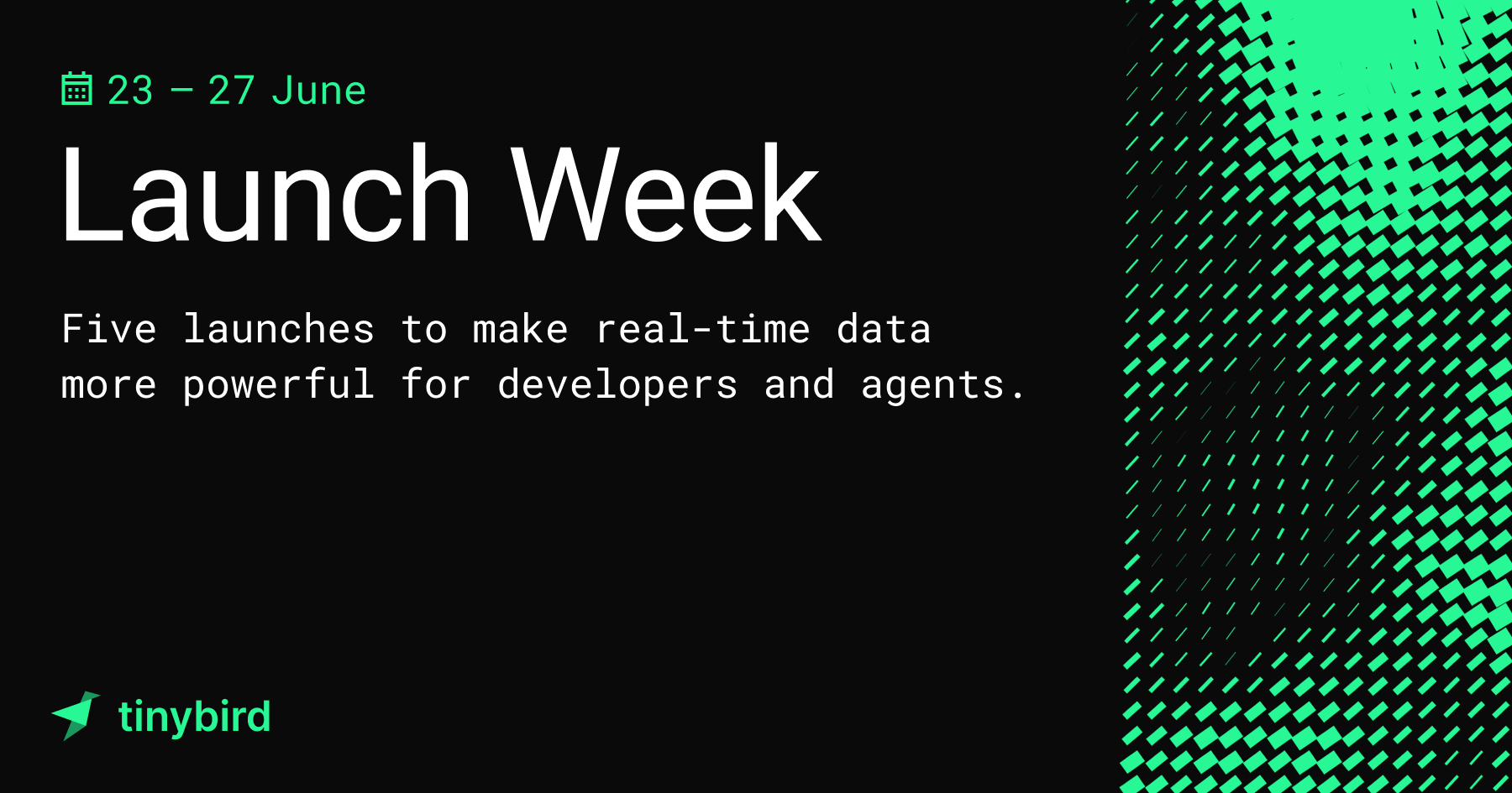 Launch Week · Tinybird