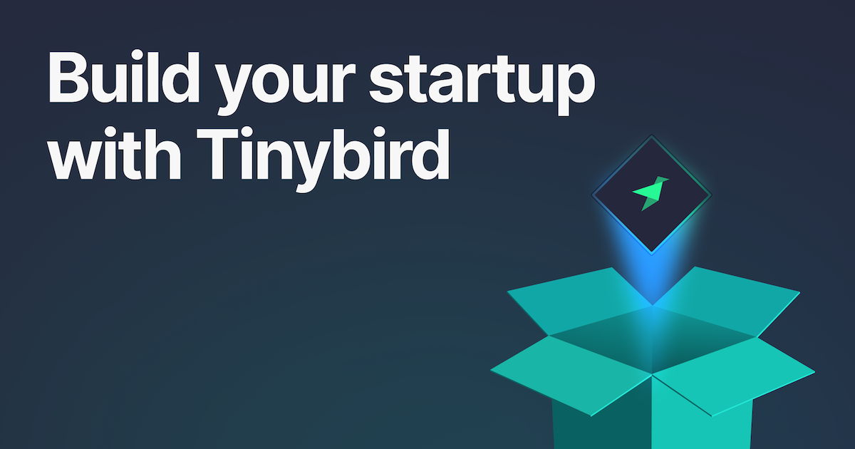 Startups Program · Tinybird